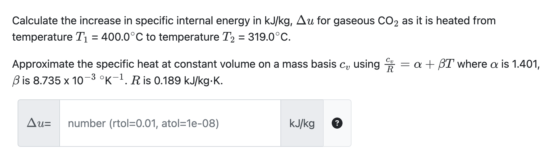 Solved Calculate the increase in specific internal energy in | Chegg.com
