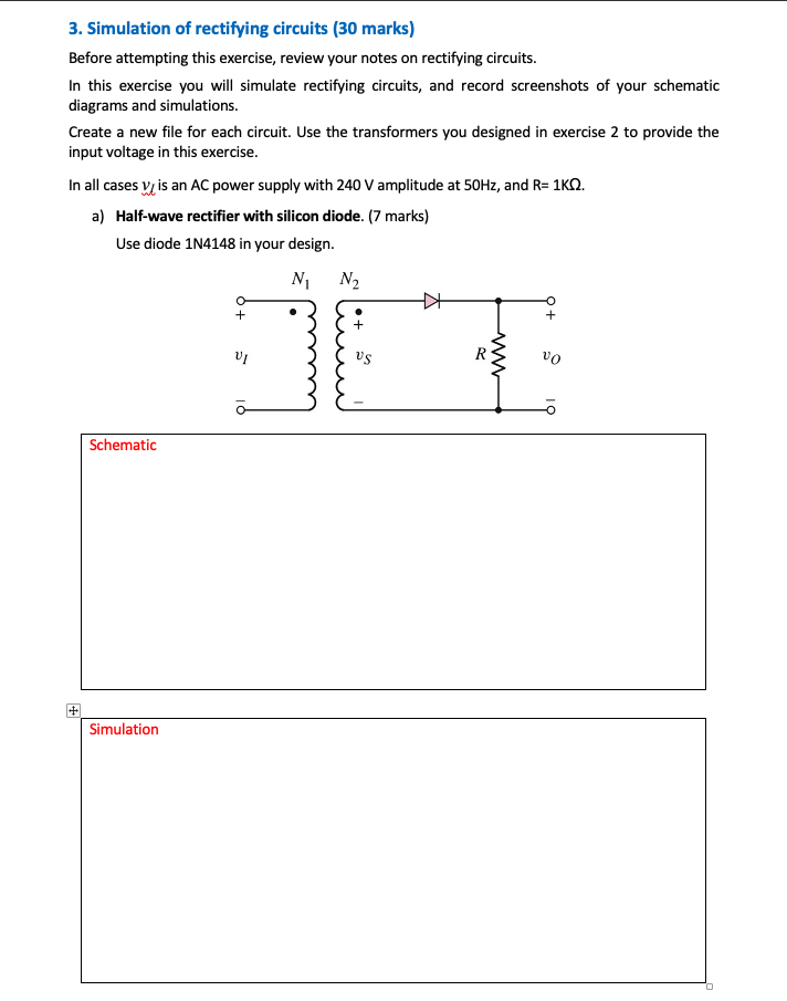 Solved 3. Simulation of rectifying circuits (30 marks) | Chegg.com