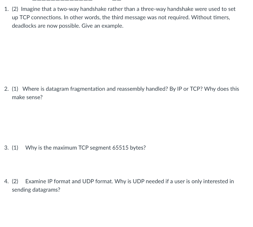 1. (2) Imagine that a two-way handshake rather than a | Chegg.com