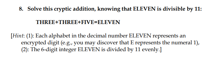 Solved 8. Solve this cryptic addition, knowing that ELEVEN | Chegg.com