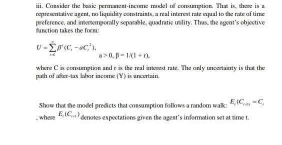 Solved iii. Consider the basic permanent-income model of | Chegg.com
