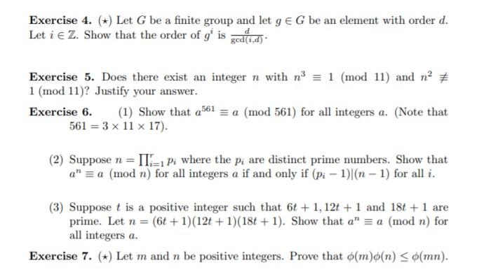 Solved Exercise 4. (+) Let G be a finite group and let g € G | Chegg.com