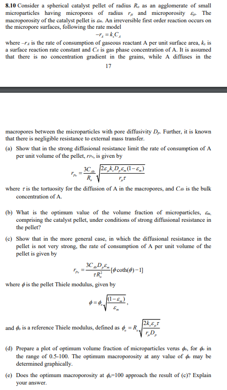 8.10 Consider a spherical catalyst pellet of radius | Chegg.com