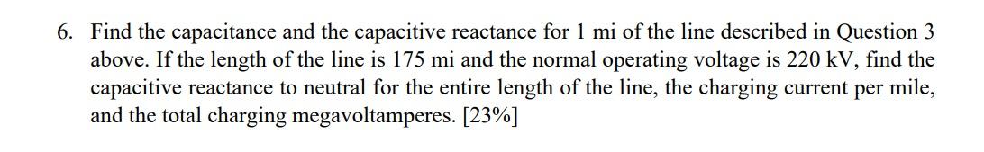 Solved 3. A single-circuit three-phase line operated at 60 | Chegg.com