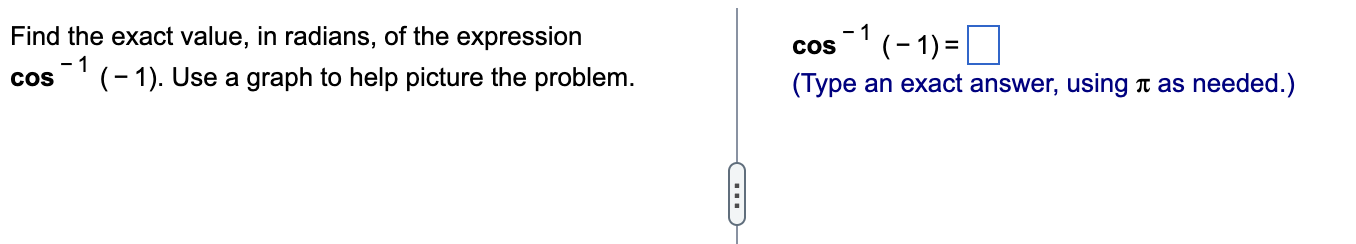 Solved Find the exact value, in radians, of the expression | Chegg.com