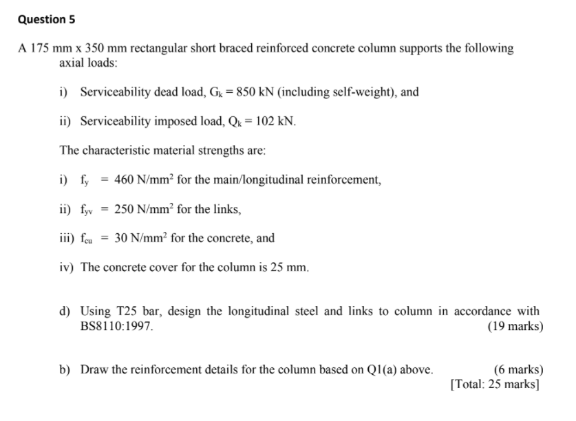 Solved Question 5 A 175 mm x 350 mm rectangular short braced | Chegg.com