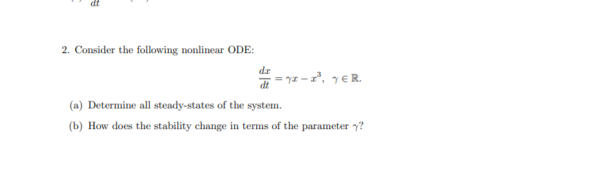 Solved dt 2. Consider the following nonlinear ODE: dur dt = | Chegg.com