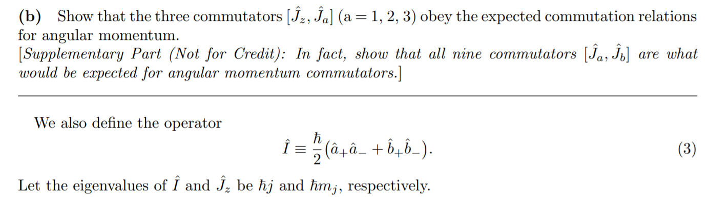 The Schwinger model of angular momentum is a way of | Chegg.com