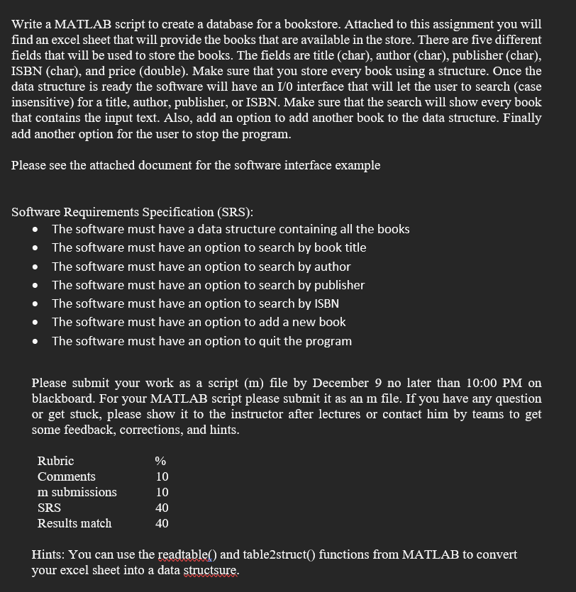 Solved Write a MATLAB script to create a database for a | Chegg.com