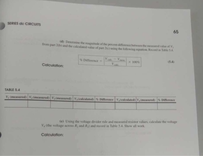 Solved EXPERNME 64 Voltage Divider Rule Construct the | Chegg.com