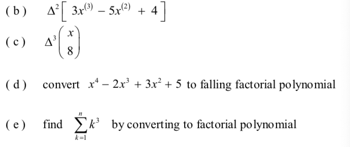 Solved convert x* -2x + 3x* + 5 to falling factorial | Chegg.com