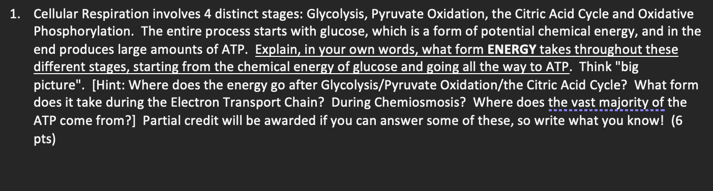 Solved Cellular Respiration involves 4 distinct stages: | Chegg.com