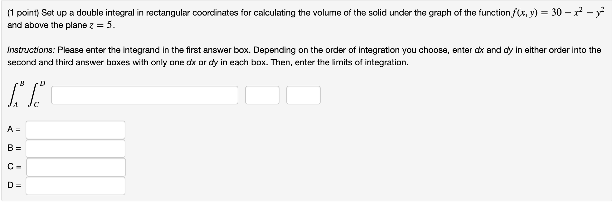 Solved 1 Point Set Up A Double Integral In Rectangular