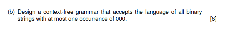 Solved (b) Design a context-free grammar that accepts the | Chegg.com