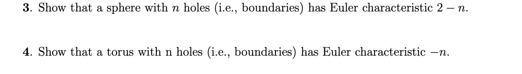 3. Show that a sphere with n holes (i.e., boundaries) | Chegg.com