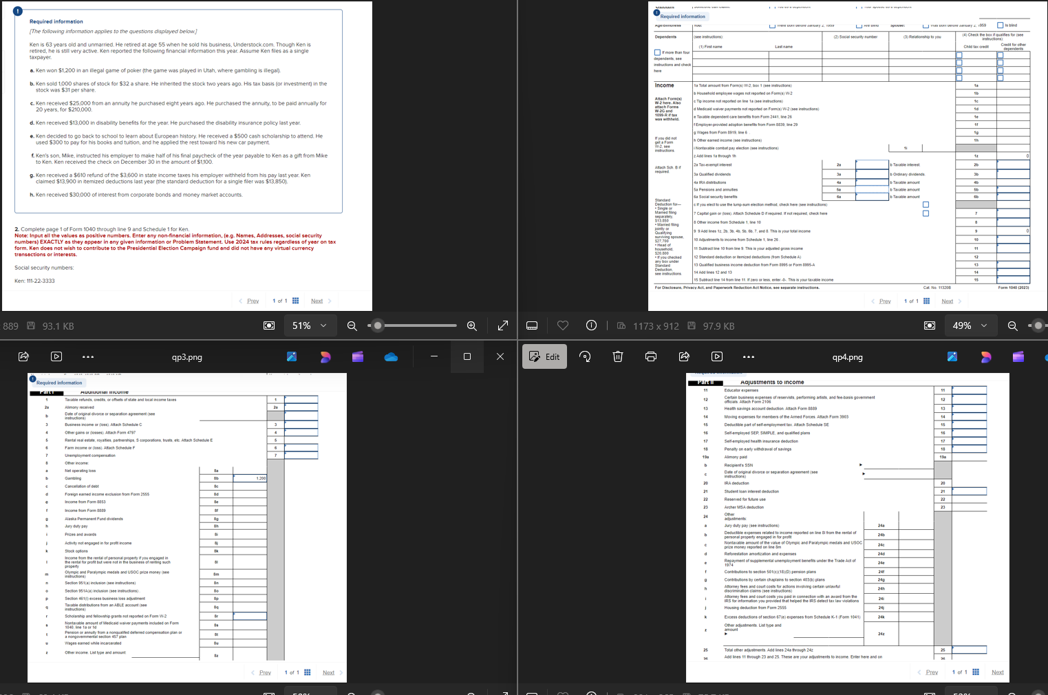 Solved need help filling out all the fields in the 1040 ﻿and | Chegg.com