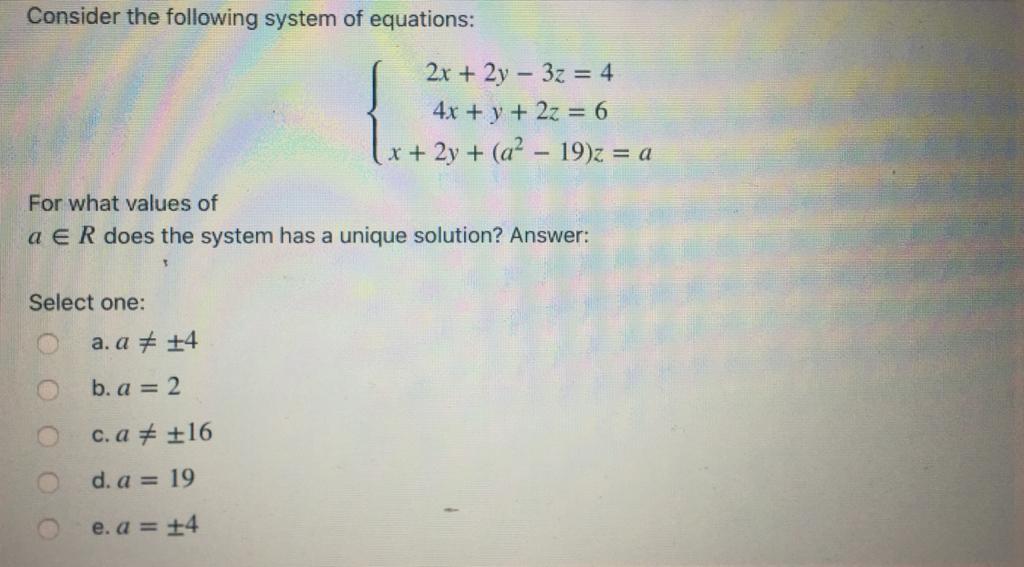 Solved Consider the following system of equations: 2x + 2y – | Chegg.com