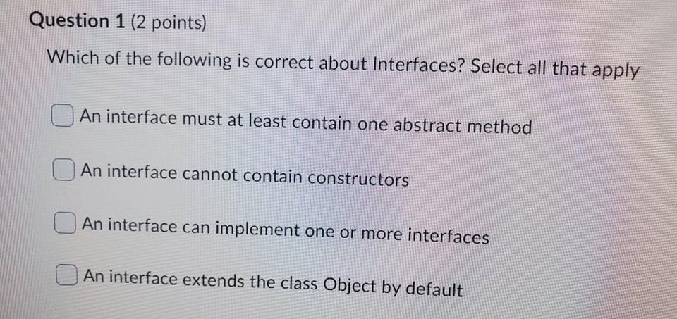 Solved Question 1 (2 points) Which of the following is | Chegg.com