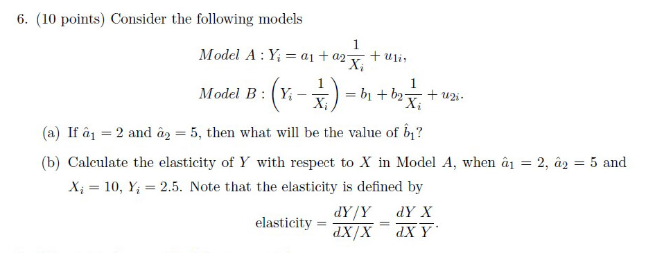 Solved 6. (10 points) Consider the following models 1 + uli, | Chegg.com