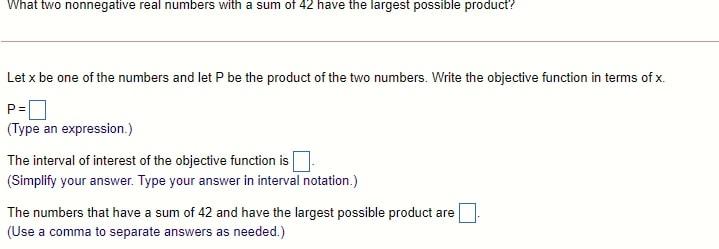 Solved What two nonnegative real numbers with a sum of 42 | Chegg.com