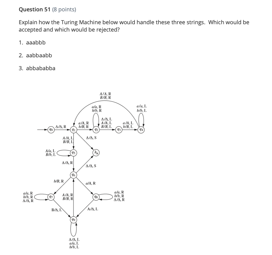 Solved Question 51 (8 points) Explain how the Turing Machine | Chegg.com