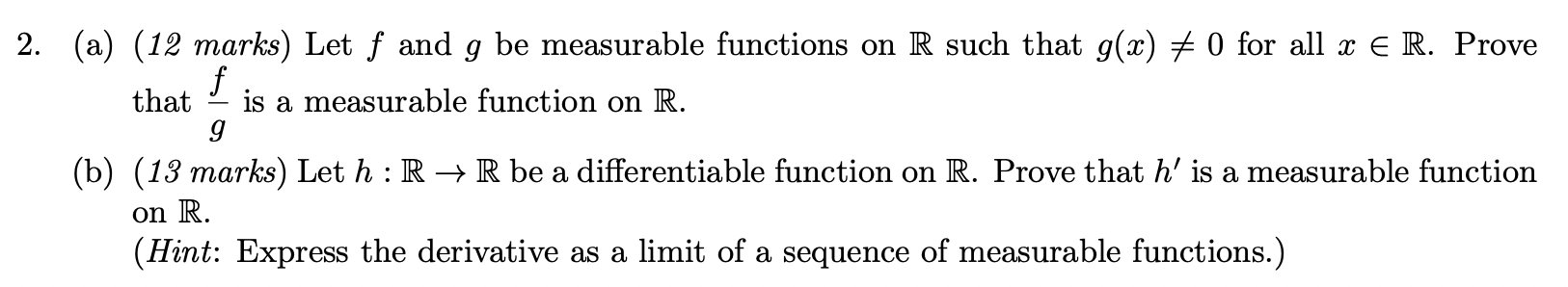 Solved (a) (12 ﻿marks) ﻿Let f ﻿and g be ﻿measurable | Chegg.com