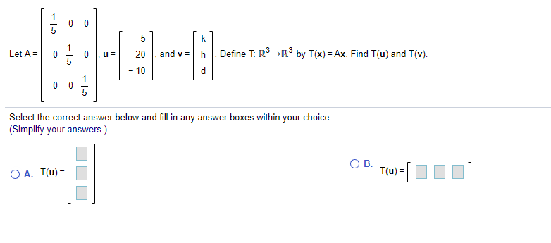Solved 4 0 1 Let A= and define T: R2 R2 by T(x) = Ax. Find | Chegg.com