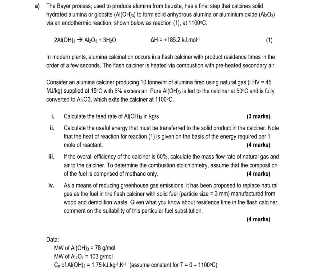 Solved a) The Bayer process, used to produce alumina from | Chegg.com