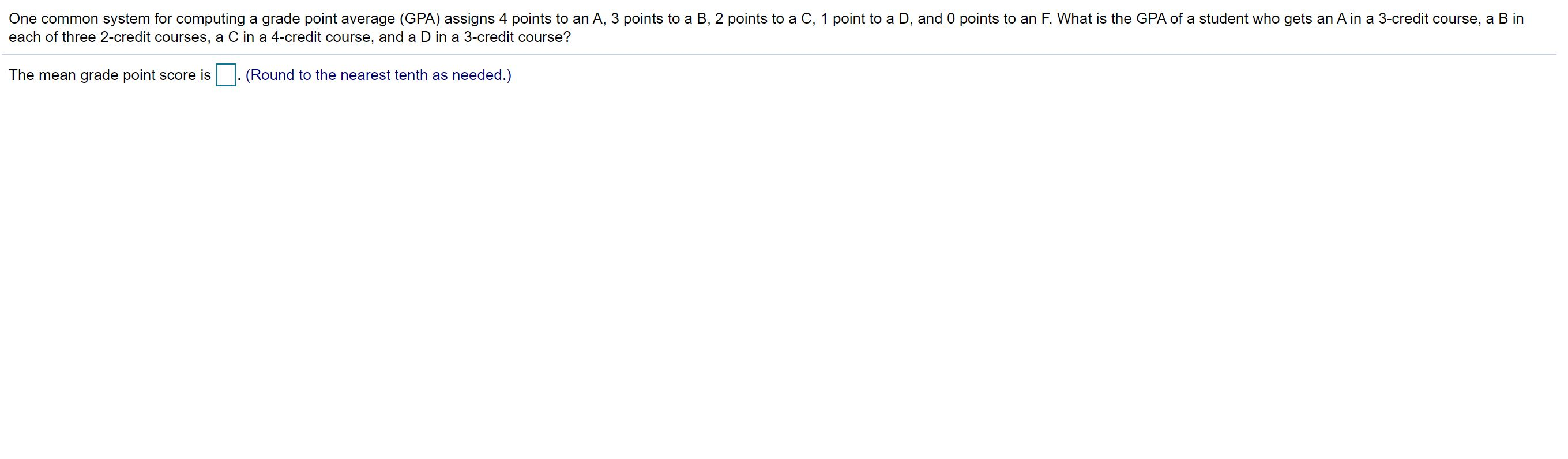 Solved One common system for computing a grade point average | Chegg.com Solved One common system for computing a grade point average | Chegg.com