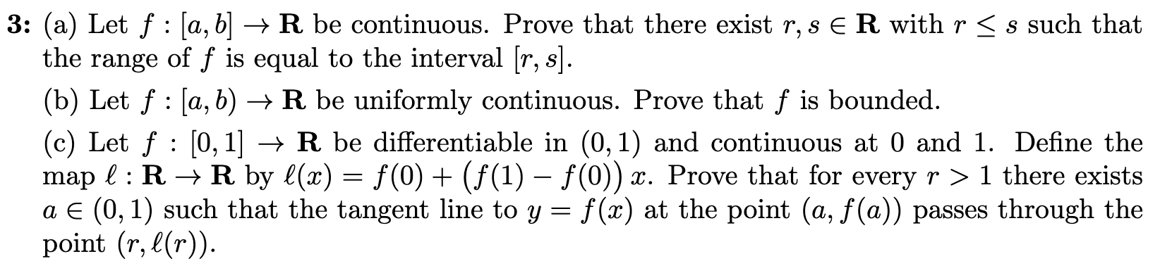 Solved 3: (a) Let f : [a, b] +R be continuous. Prove that | Chegg.com