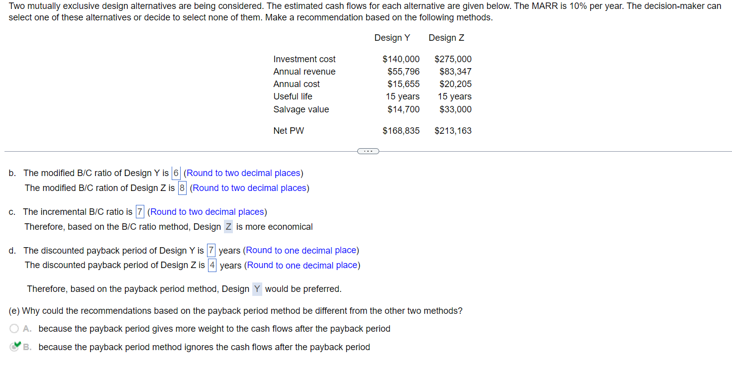 Solved b. The modified B/C ratio of Design Y is 6∣ (Round to | Chegg.com