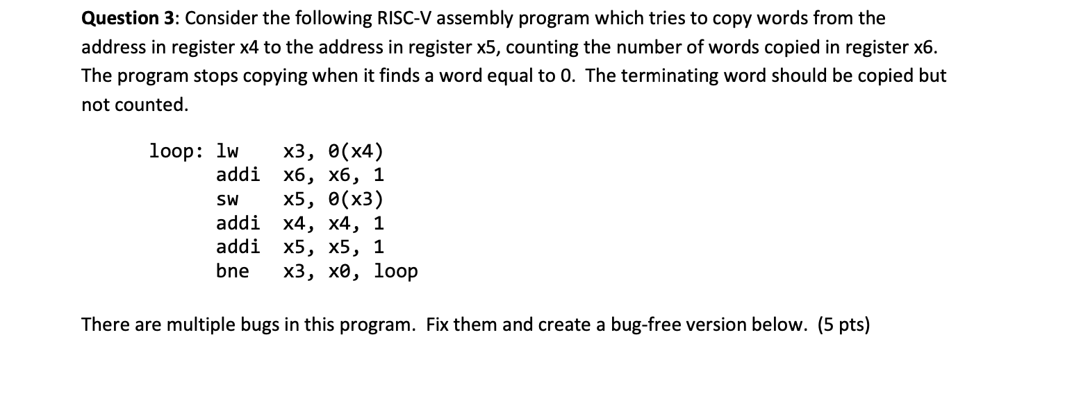Solved Question 3: Consider the following RISC-V assembly | Chegg.com Solved Question 3: Consider the following RISC-V assembly | Chegg.com