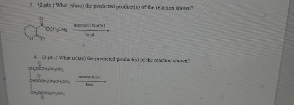 Solved 3. (2 pts. ) What is(are) the predicted product(s) of | Chegg.com