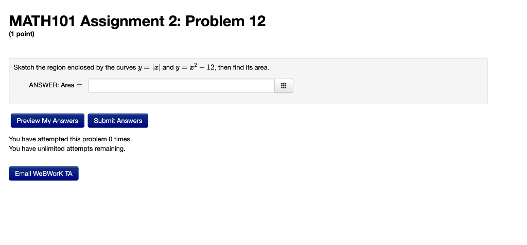 Solved MATH101 Assignment 2: Problem 12 (1 point) Sketch the | Chegg.com