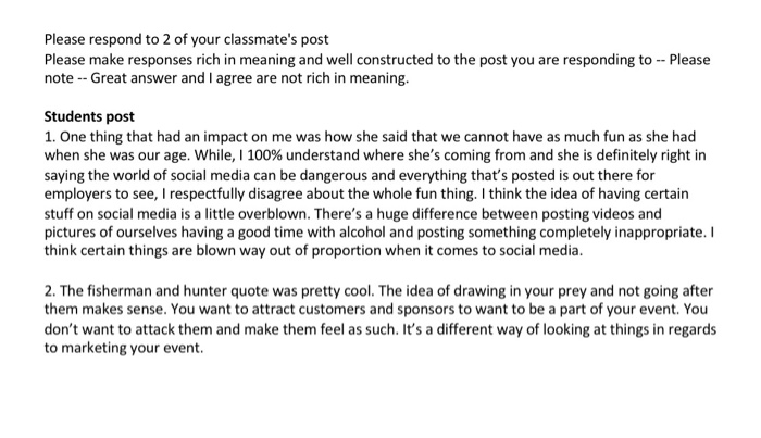 Please respond to 2 of your classmate's post Please | Chegg.com
