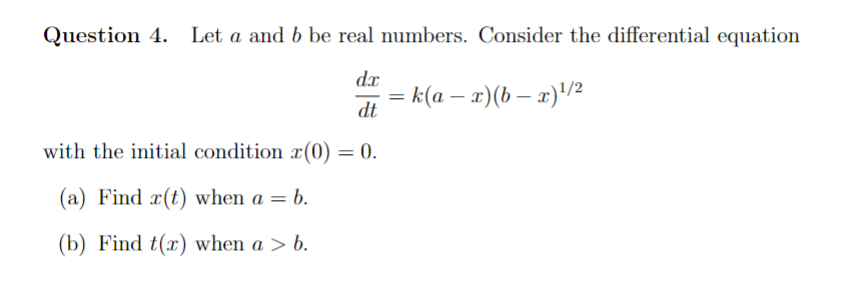 Solved Question 4. Let a and b be real numbers. Consider the | Chegg.com