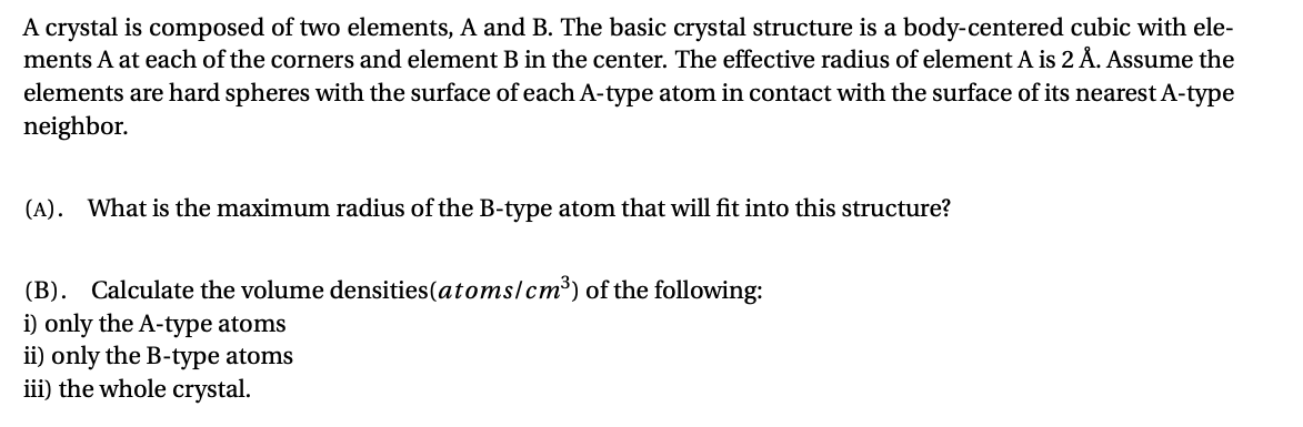 Solved A crystal is composed of two elements, A and B. The | Chegg.com