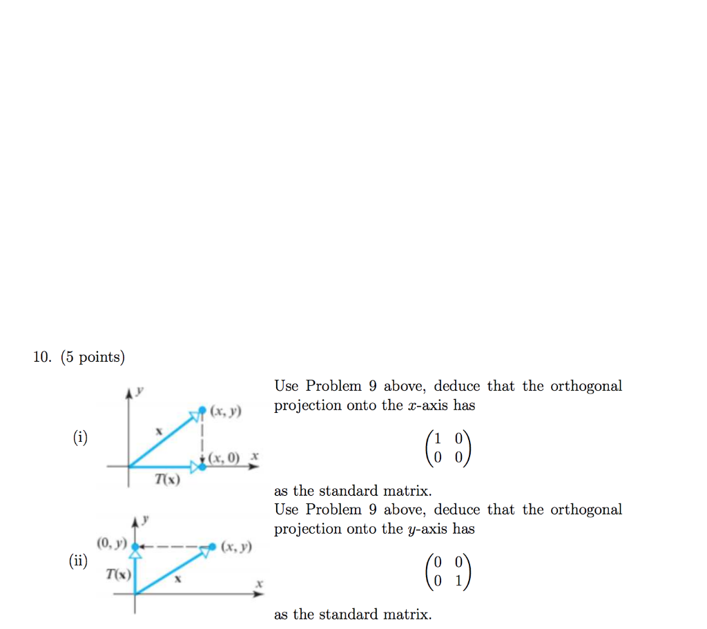 Solved 10. (5 points) Use Problem 9 above, deduce that the | Chegg.com