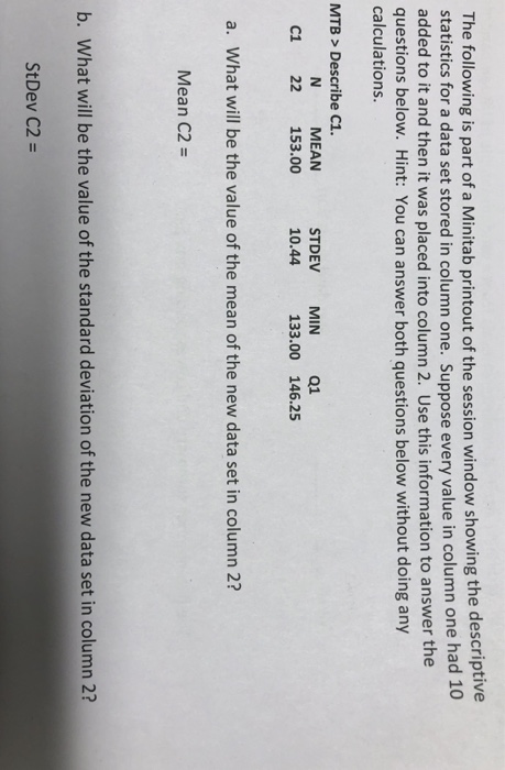 Solved The following is part of a Minitab printout of the | Chegg.com