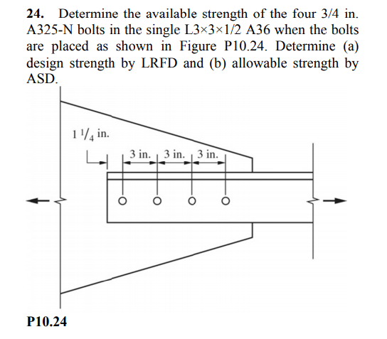 Solved 24. Determine the available strength of the four 3/4 | Chegg.com
