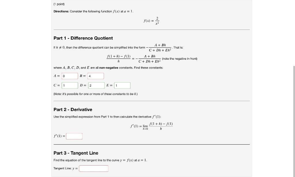Solved (1 point) Directions: Consider the following function | Chegg.com