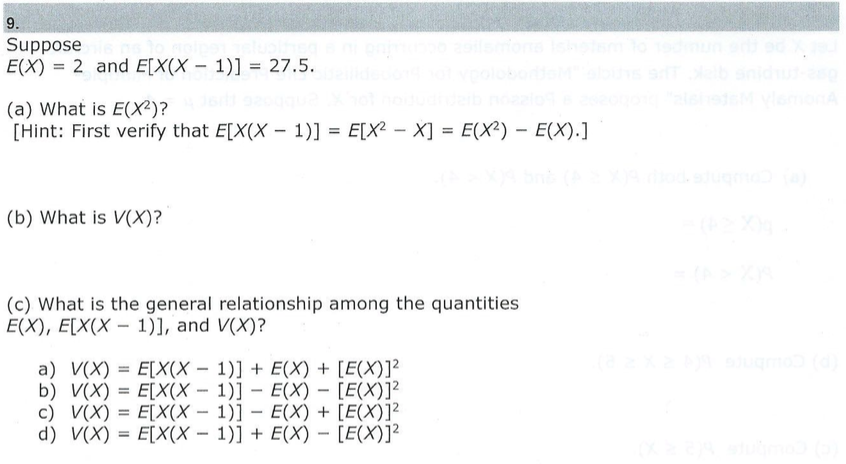 Solved Suppose E(x) 2 and E[X(X 1) 27.5 (a) What is E(X2)? | Chegg.com