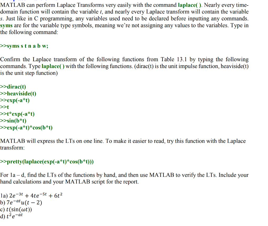 Solved MATLAB can perform Laplace Transforms very easily | Chegg.com