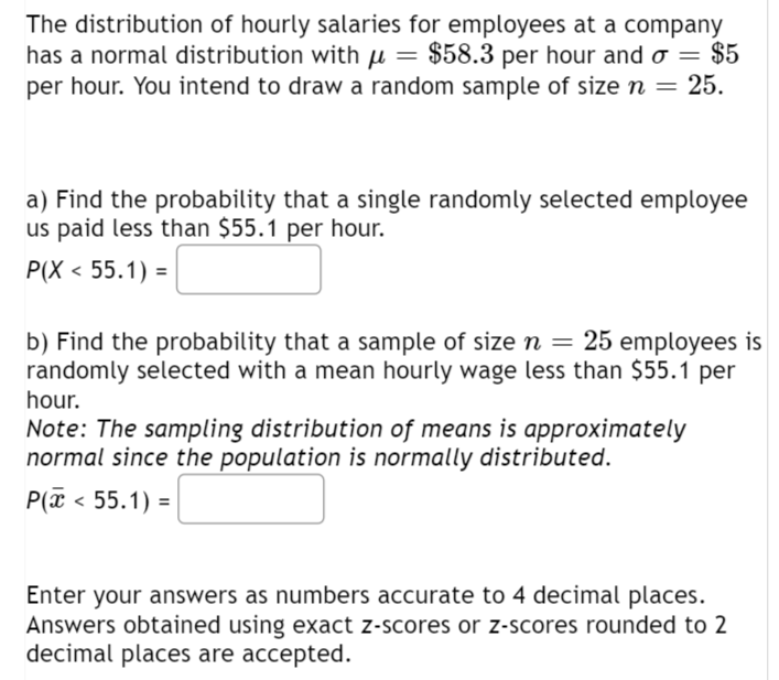 Solved The distribution of hourly salaries for employees at | Chegg.com