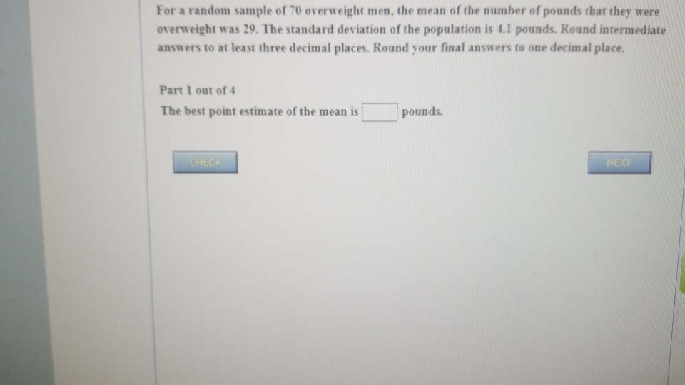 Solved For a random sample of 70 overweight men, the mean of | Chegg.com