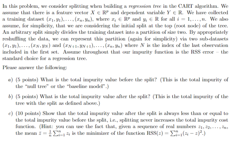 Solved In this problem, we consider splitting when building | Chegg.com