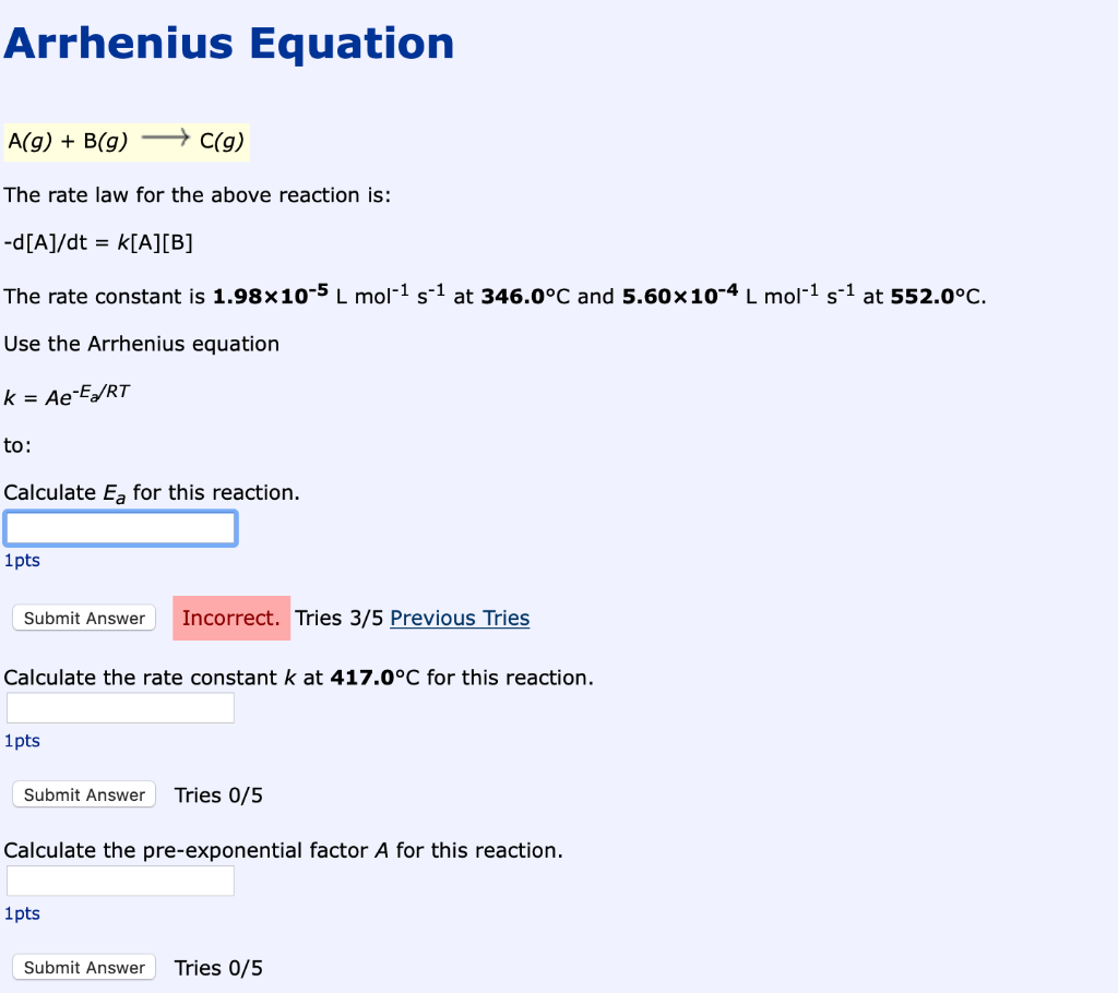 Solved Arrhenius Equation A(g) + B(g) + C(9) The rate law | Chegg.com