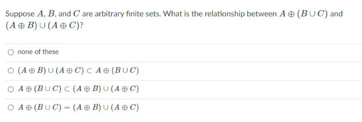 Solved Suppose A, B, and C are arbitrary finite sets. What | Chegg.com