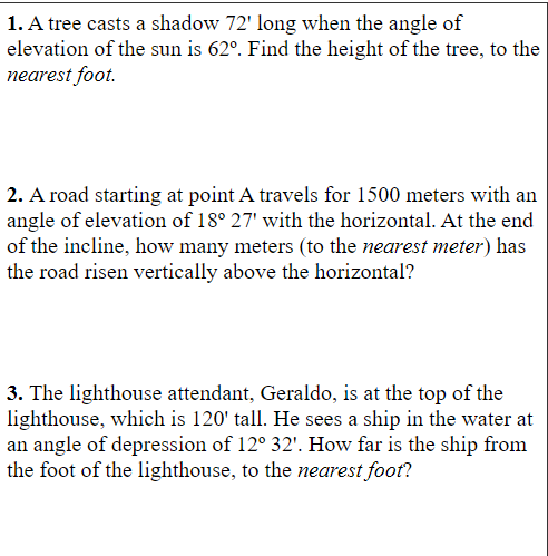 Solved 1. A tree casts a shadow 72' long when the angle of | Chegg.com