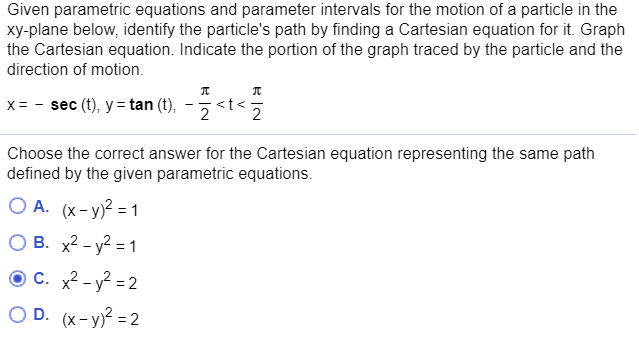 Given parametric equations and parameter intervals | Chegg.com